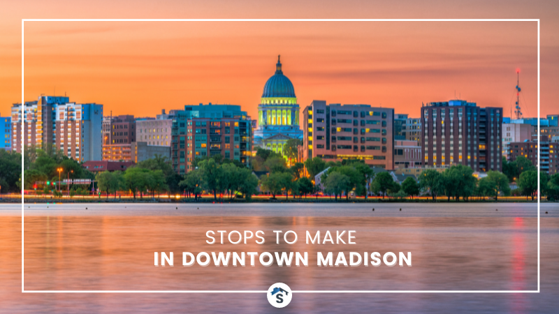 Stops to Make in Downtown Madison | Stark Company Realtors